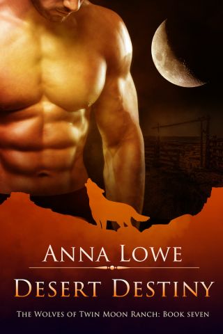 Anna Lowe | Desert Destiny